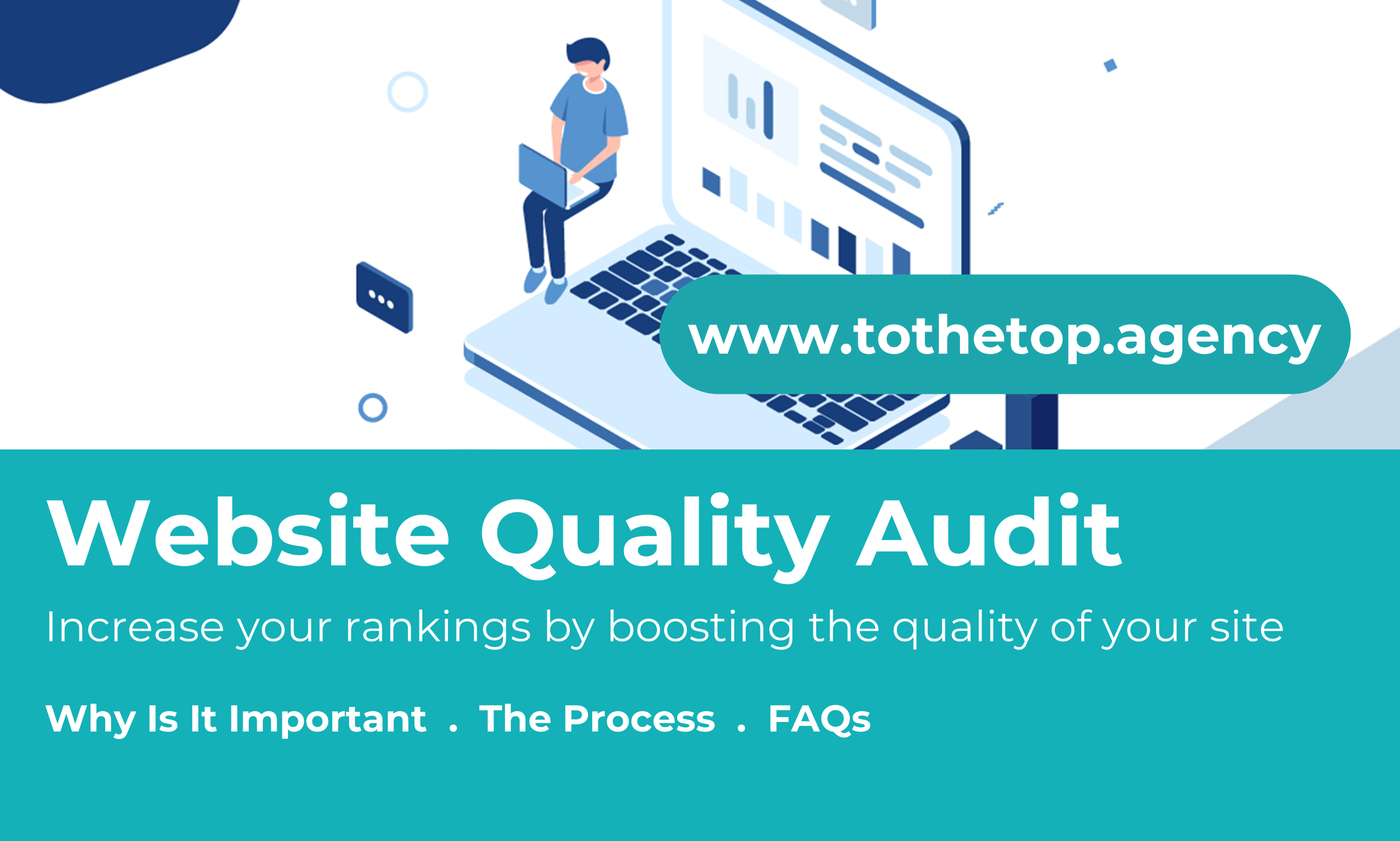 Website Quality Audit - To The Top